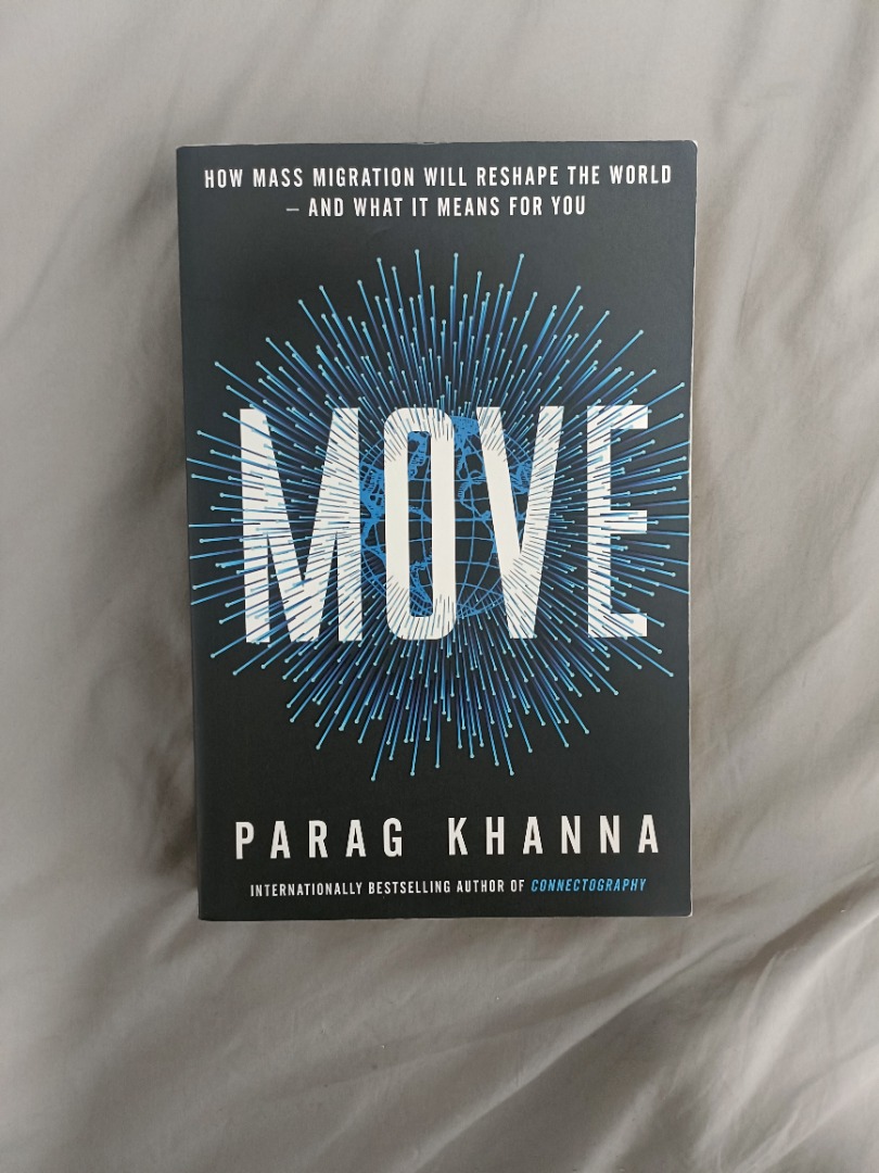 Move by Parag Khanna - Softcover Book, Hobbies & Toys, Books ...