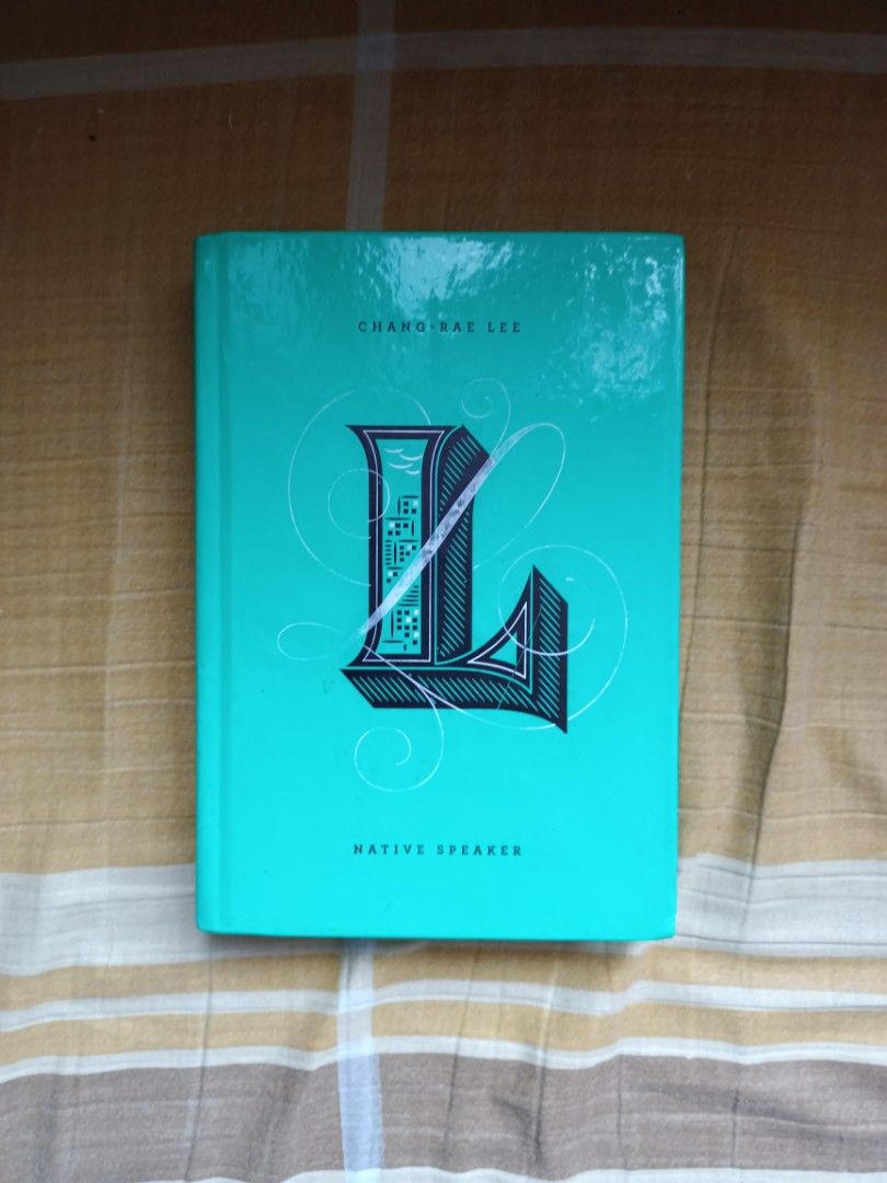 Native Speaker by Chang-Rae Lee, Hobbies & Toys, Books & Magazines ...