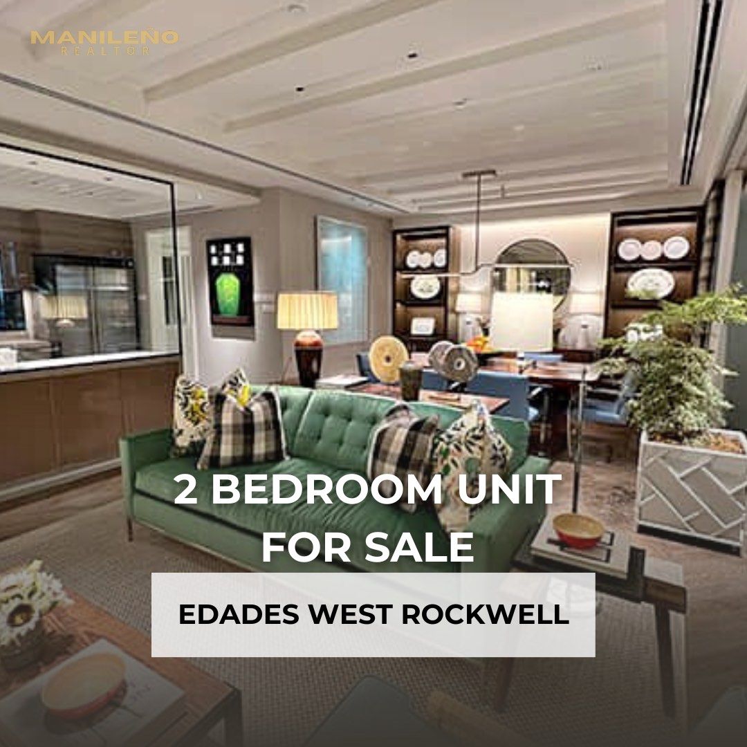 Edades West 2 bedroom condo unit for sale rockwell makati near balmori ...