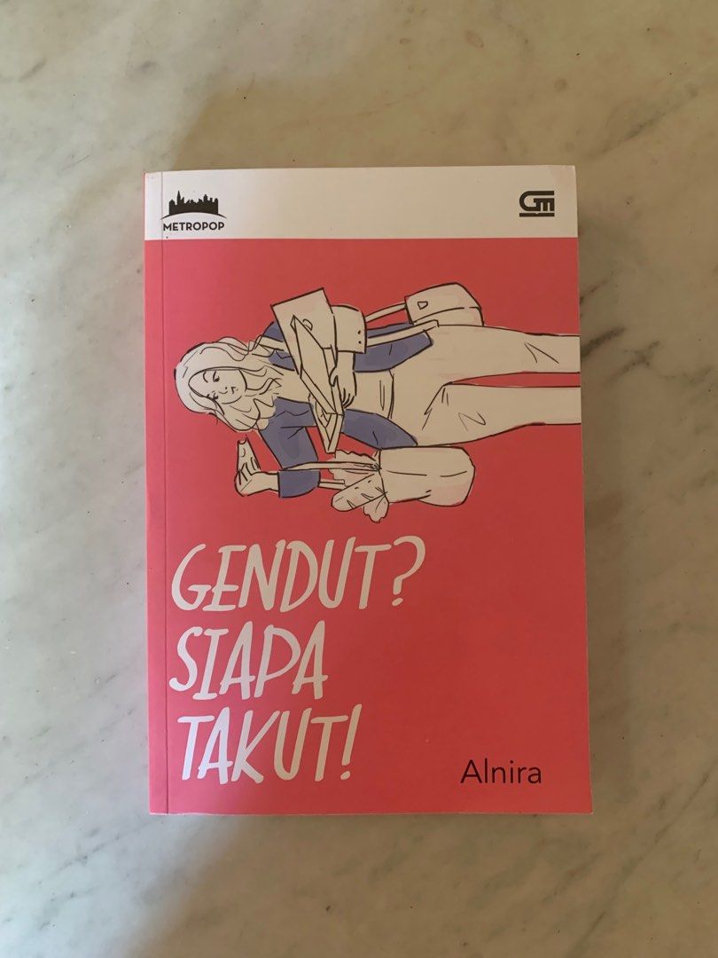 Gendut? Siapa Takut! - Alnira, Buku & Alat Tulis, Buku di Carousell Gendut? Siapa Takut! - Alnira, Buku & Alat Tulis, Buku di Carousell