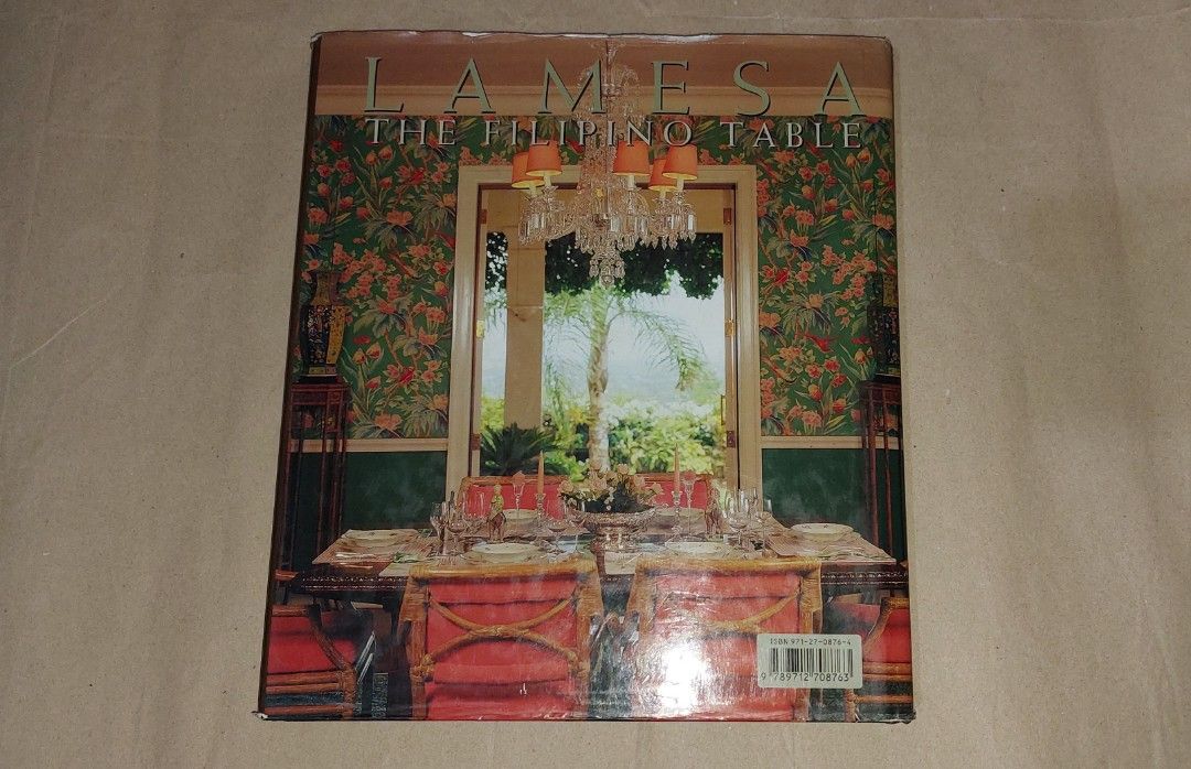 Lamesa The Filipino Table By Reynaldo Gamboa Alejandro Josephine ...