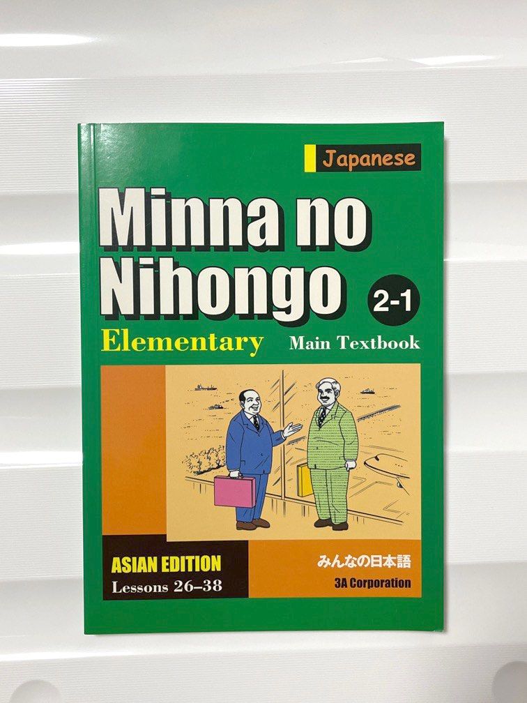 Minna no Nihongo 2-1 Elementary Main Textbook (Asian Edition Lessons 26 ...