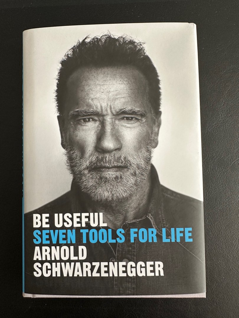 Arnold Schwarzenegger be useful seven tools for life, Hobbies & Toys ...