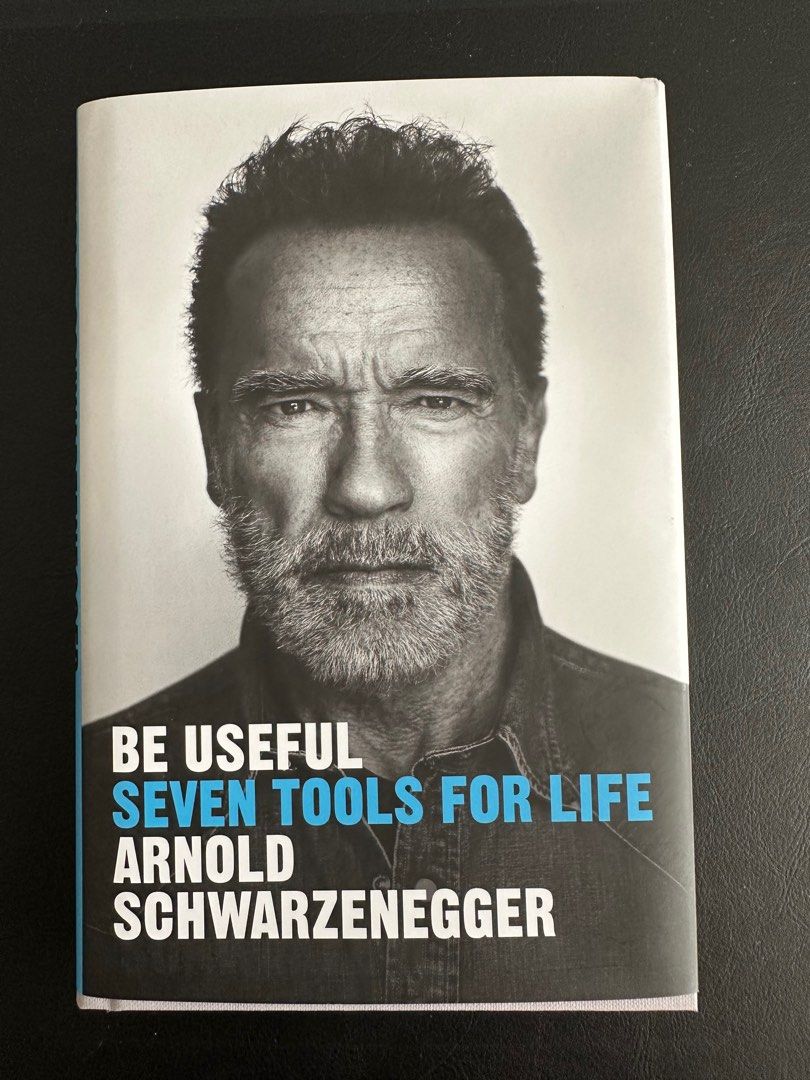 Arnold Schwarzenegger be useful seven tools for life, Hobbies & Toys ...