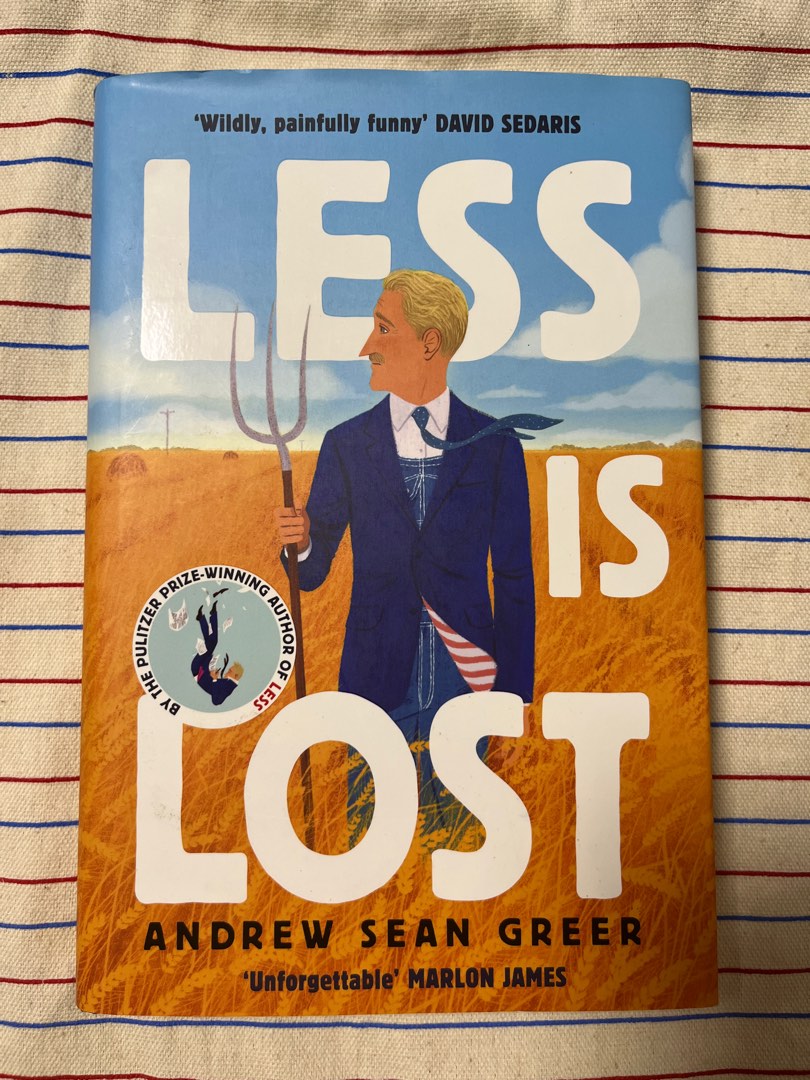 Less is Lost - Andrew Sean Greer Hardbound, Hobbies & Toys, Books ...