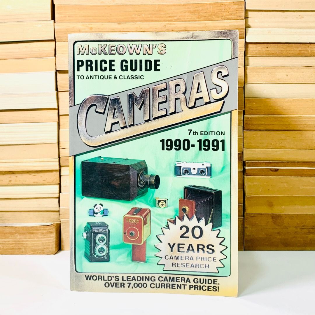 McKeown's Price Guide To Antique And Classic Cameras 1990 - 1991 ...