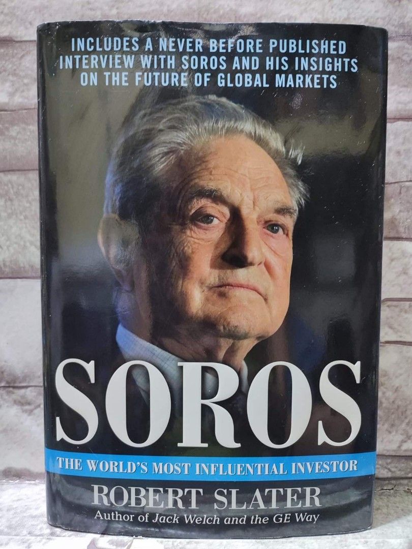 SOROS The World's Most Influential Investor By ROBERT SLATER, Hobbies ...