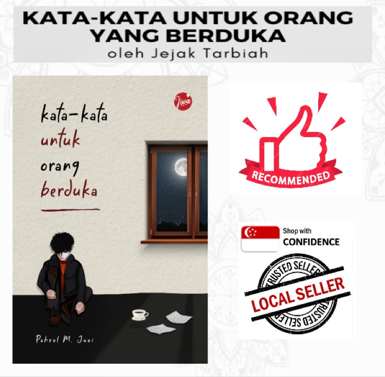 Kata-Kata Untuk Orang Berduka by Ust Pahrol M Juoi, Hobbies & Toys ...