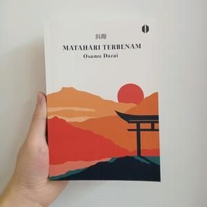 Matahari Terbenam - Osamu Dazai, Hobbies & Toys, Books & Magazines, Storybooks on Carousell