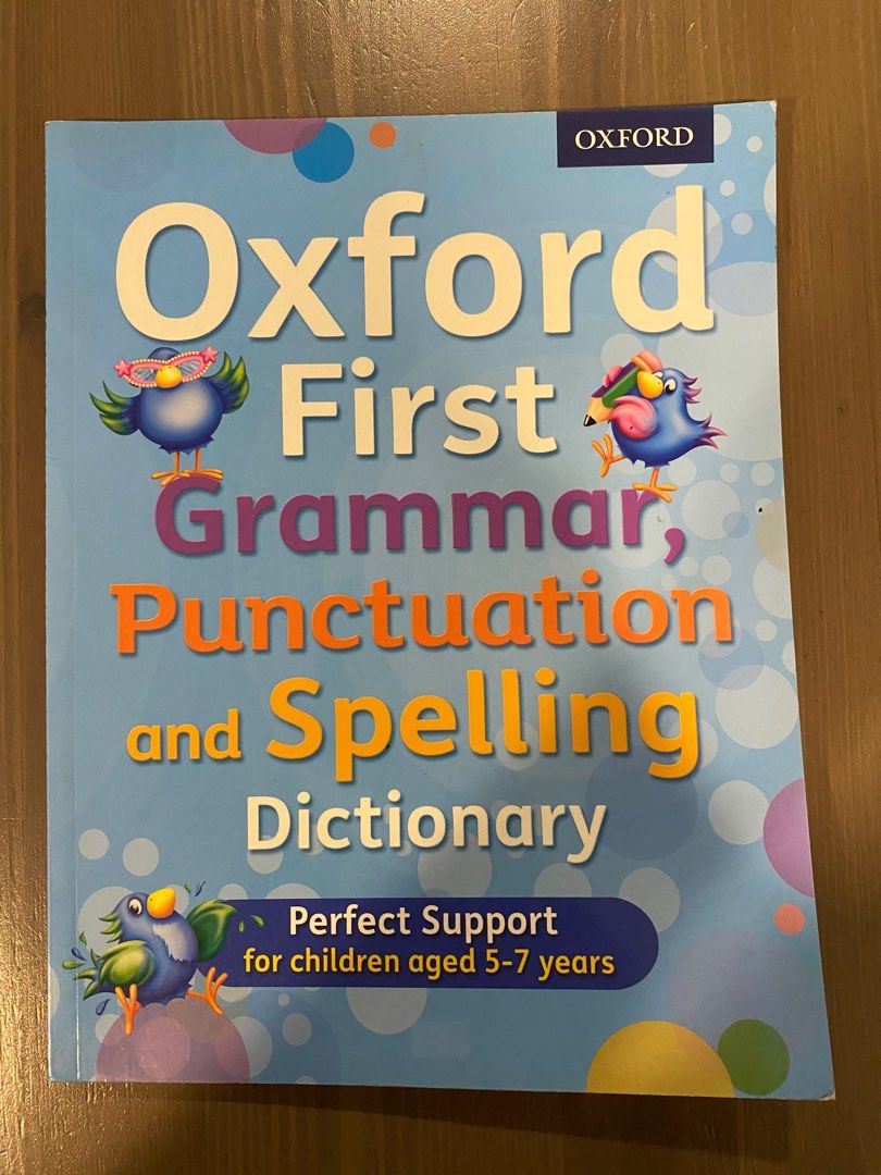 Oxford First (Grammer, Punctuation & Spelling Dictionary), Hobbies & Toys, Books & Magazines ...