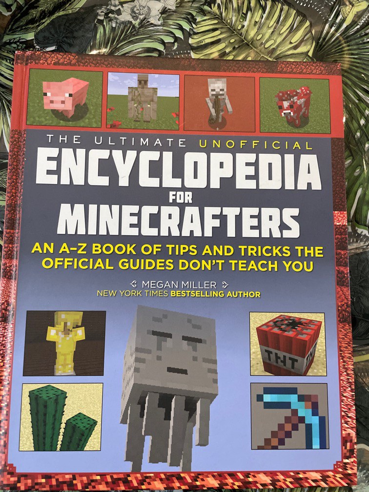 The ultimate unofficial ENCYCLOPEDIA FOR MINECRAFTERS, Hobbies & Toys ...