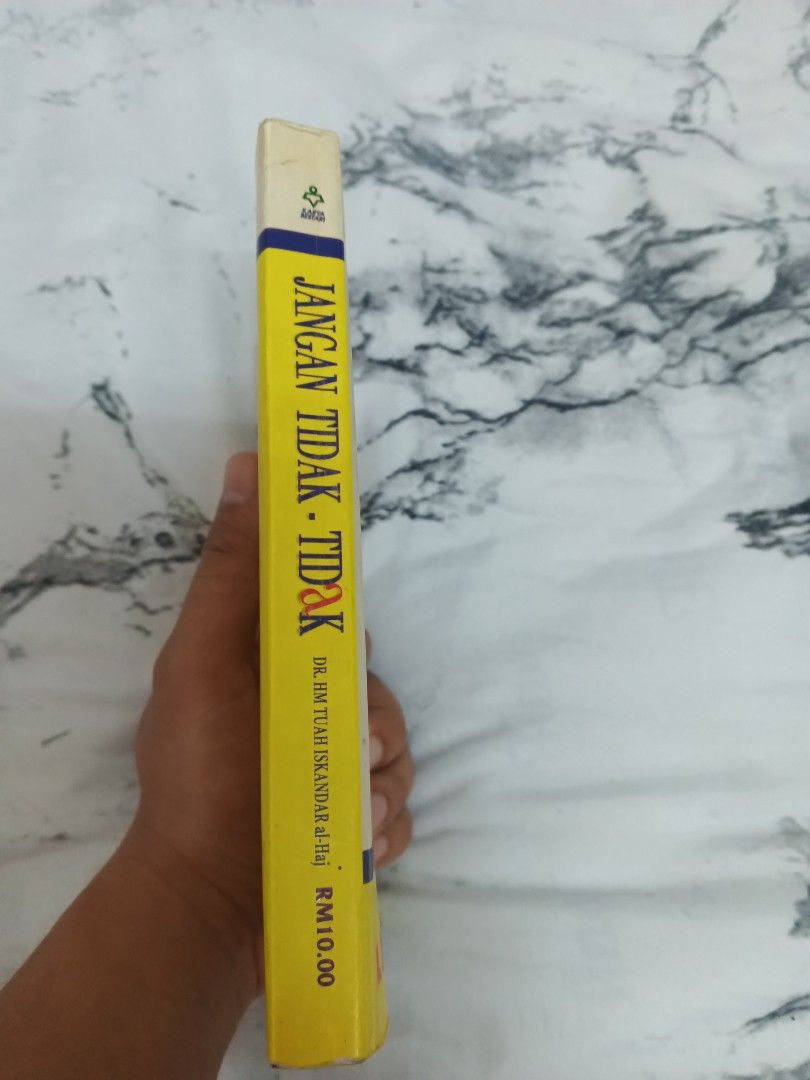 Buku Jangan TIDAK-TIDAK (oleh Dr.HM Tuah Iskandar Al-Haj), Hobbies ...