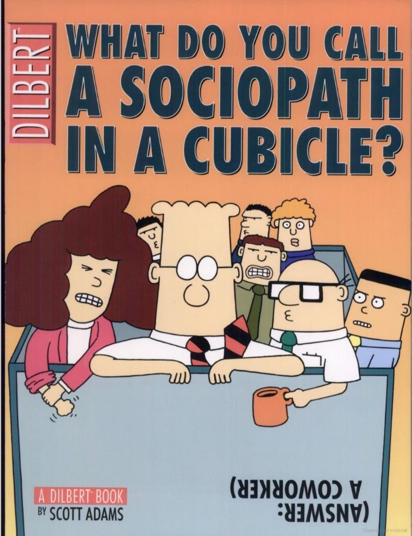 Dilbert What Do You Call A Sociopath in a Cubicle comics, Hobbies ...