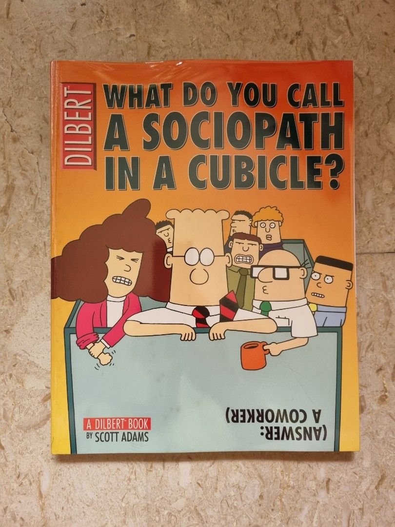 Dilbert What Do You Call A Sociopath in a Cubicle comics, Hobbies ...