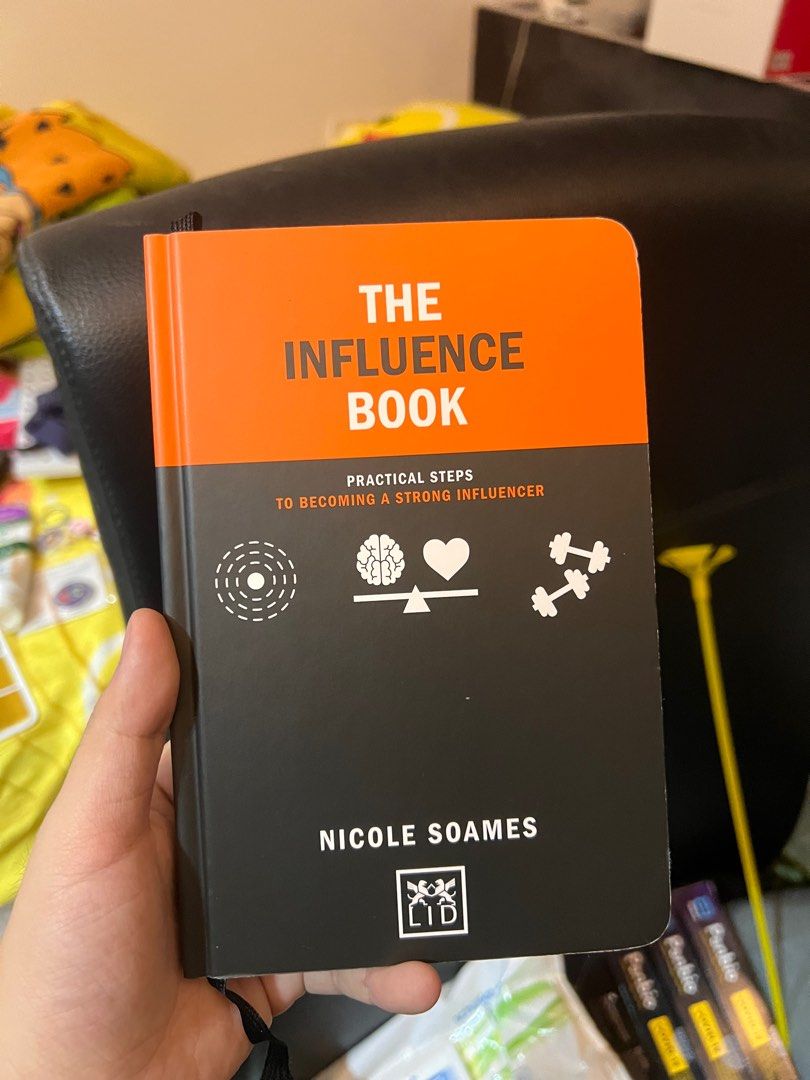 THE INFLUENCE BOOK PRACTICAL STEPS TO BECOMING A STRONG INFLUENCER ...