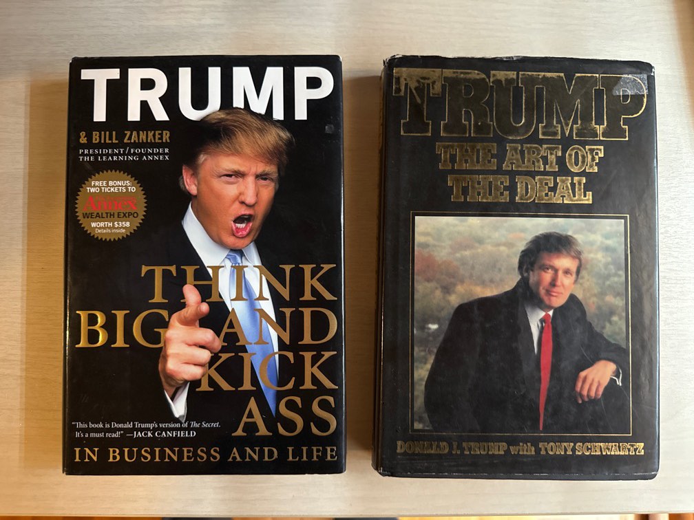 Donald Trump Book - Art Of The Deal and Think Big and Kick Ass, Hobbies ...