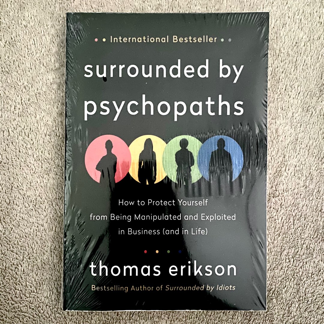 [FREE MAIL] Surrounded by Psychopaths: How to Protect Yourself from ...