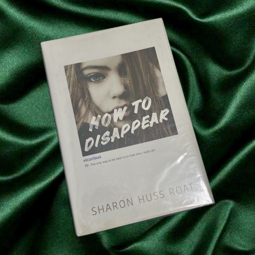 [Hardbound] HarperTeen: How To Disappear by Sharon Huss Roat, Hobbies ...