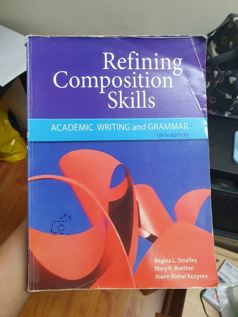 Refining Composition Skills: Academic Writing and Grammar Textbook ...