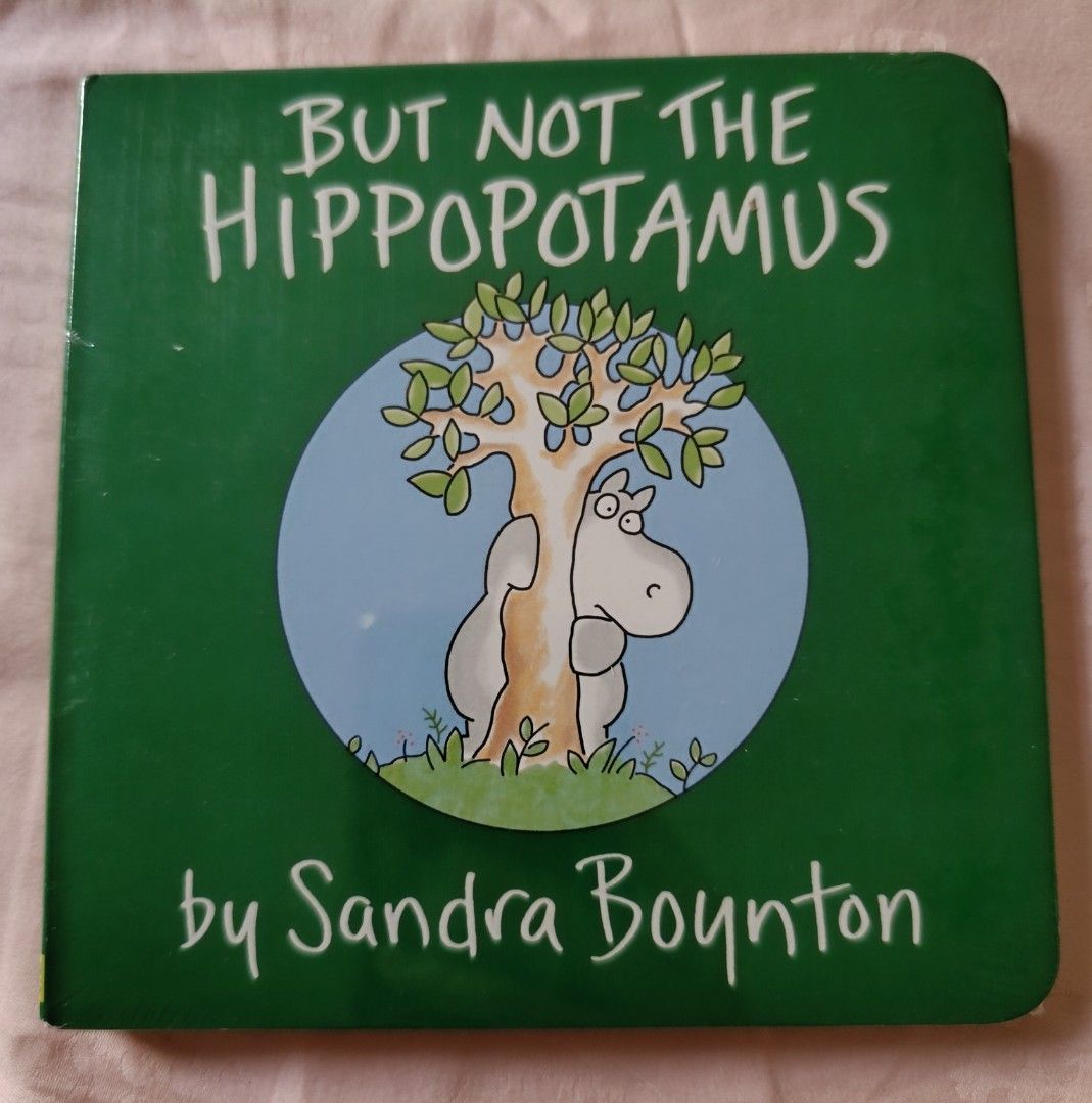 Sandra Boynton But Not the Hippopotamus, Hobbies & Toys, Books & Magazines, Children's Books on ...