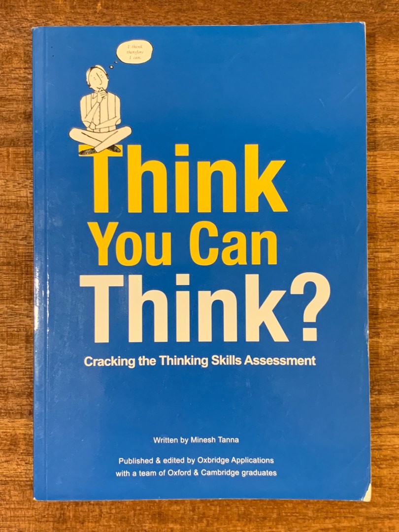Think You Can Think? Cracking the Thinking Skills Assessment book by ...