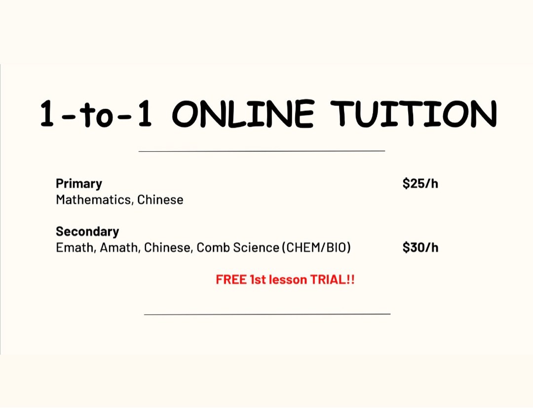 1-TO-1 ONLINE TUITION(Chinese/Math/Science), FREE TEST PAPERS PROVIDED ...