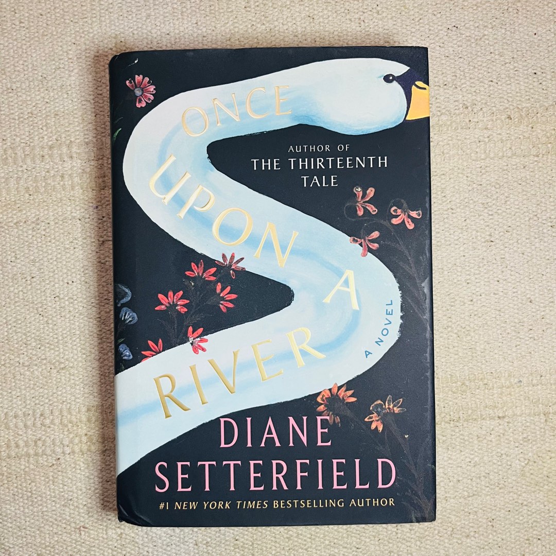 Once Upon a River HB by Diane Setterfield, Hobbies & Toys, Books ...