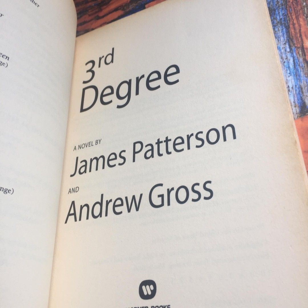 3rd Degree by James Patterson and Andrew Gross, Hobbies & Toys, Books ...