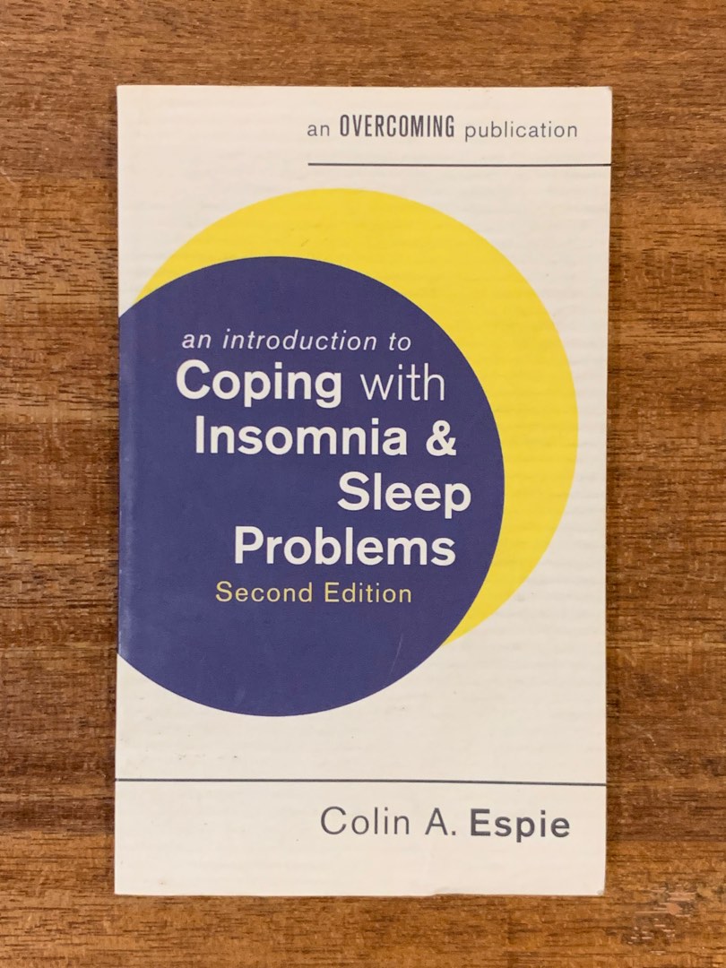 An introduction to Coping with Insomnia & Sleep Problems Second Edition ...