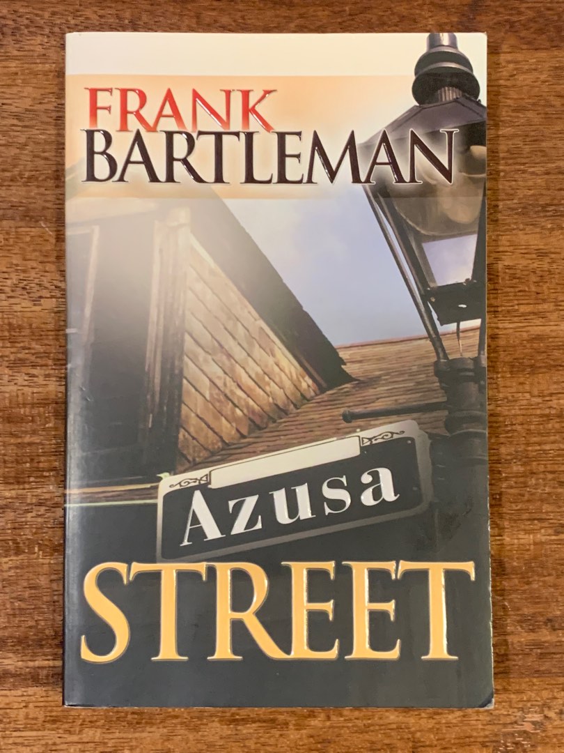 Azusa Street book by Frank Bartleman, Hobbies & Toys, Books & Magazines, Storybooks on Carousell