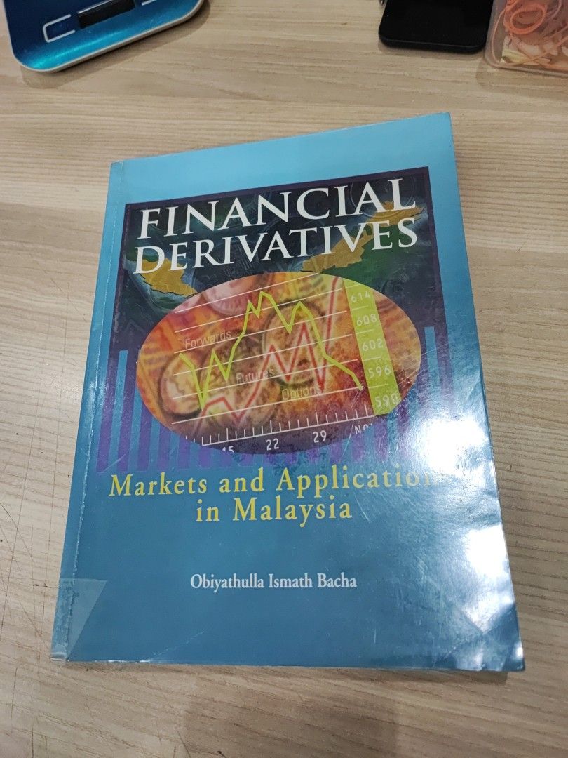 (ENG) Financial Derivatives : Markets And Applications In Malaysia ...