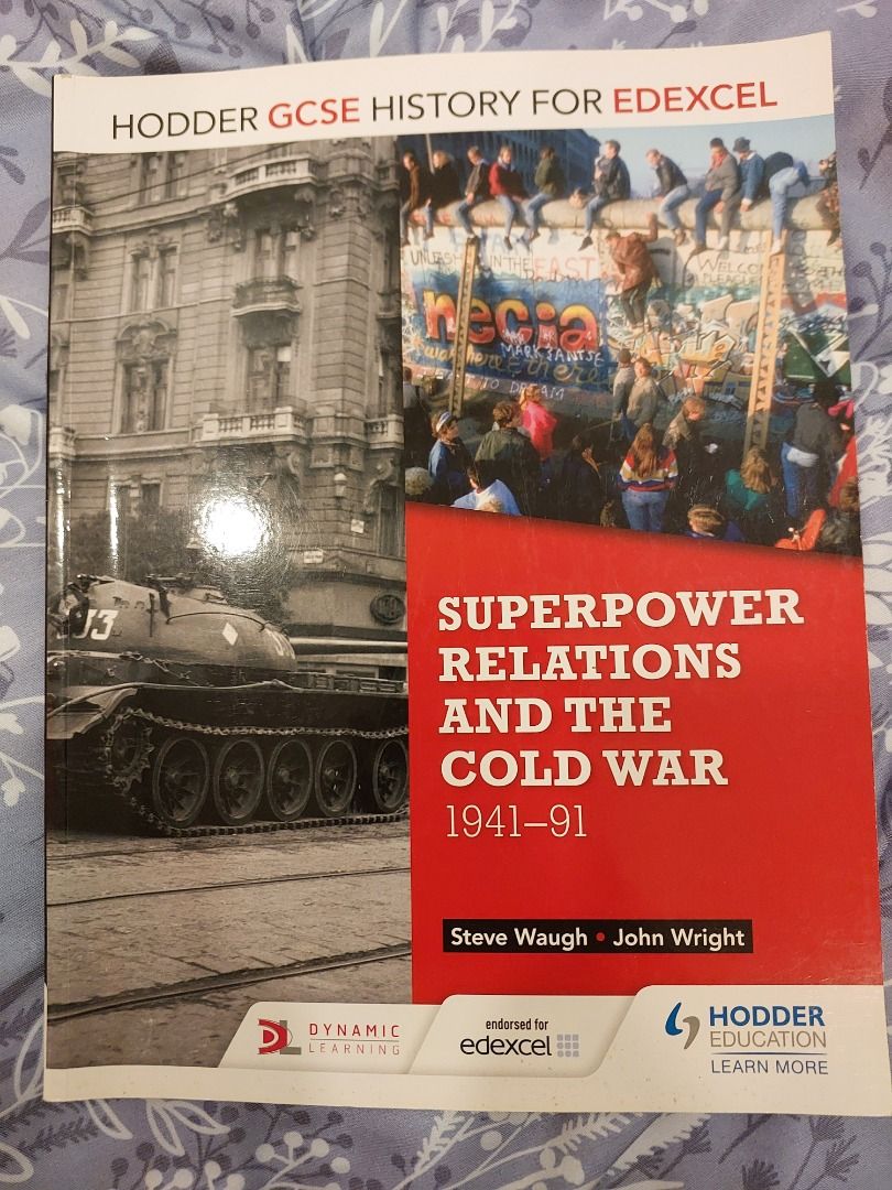 Hodder GCSE History for Edexcel: Superpower relations and the Cold War ...