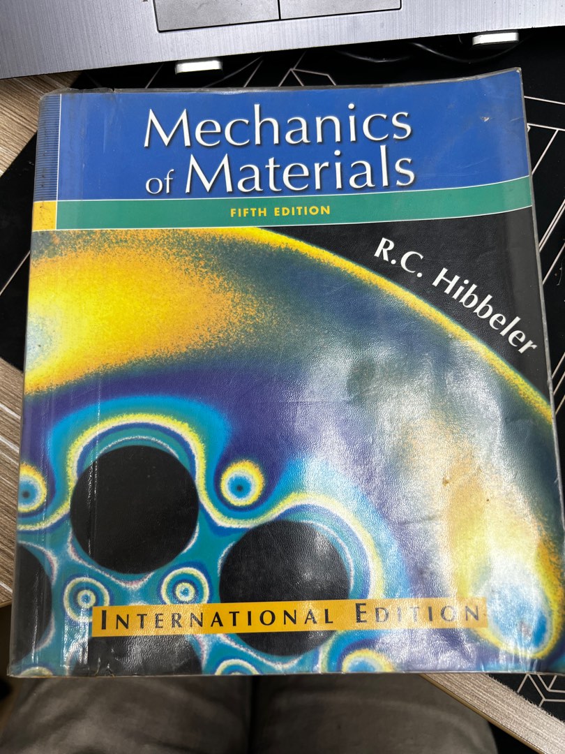Mechanics of Materials RC Hibbeler engineering reference book, Hobbies ... Mechanics of Materials RC Hibbeler engineering reference book, Hobbies ...