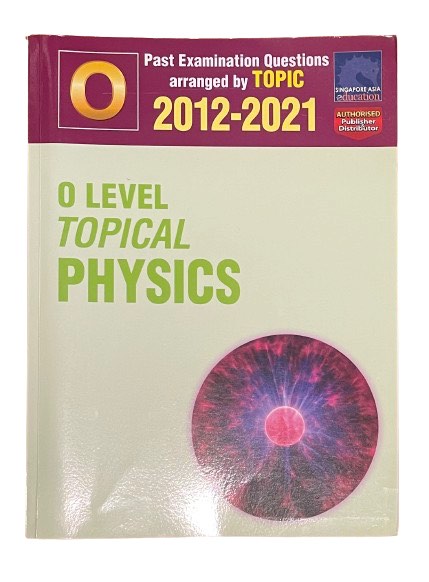 O Level Physics TYS Topical 2012-2021, Hobbies & Toys, Books ...