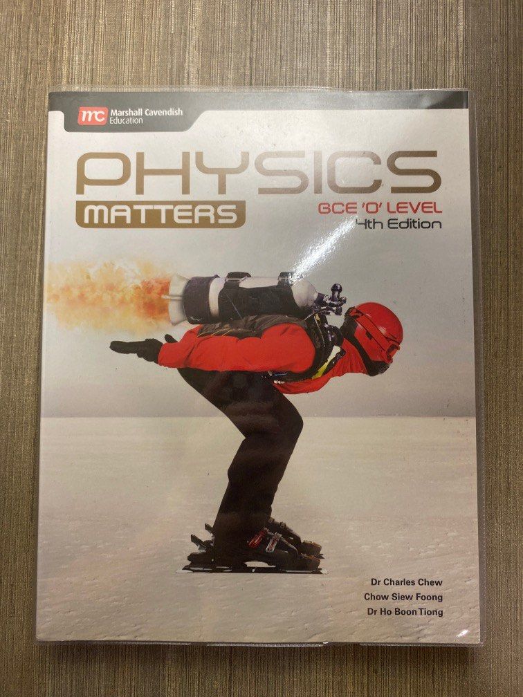 Physics Matters GCE O level 4th edition Upper sec Textbook, Hobbies ...