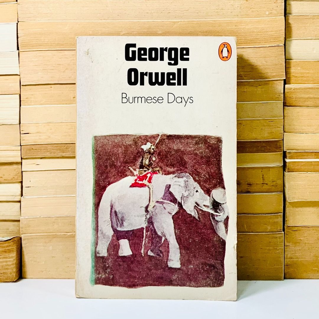 Burmese Days by George Orwell (penguin Books) (1972 edition), Hobbies ...