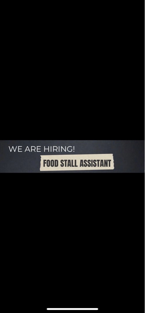 Hawker Stall Assistant, Jobs, Hospitality, F&B on Carousell