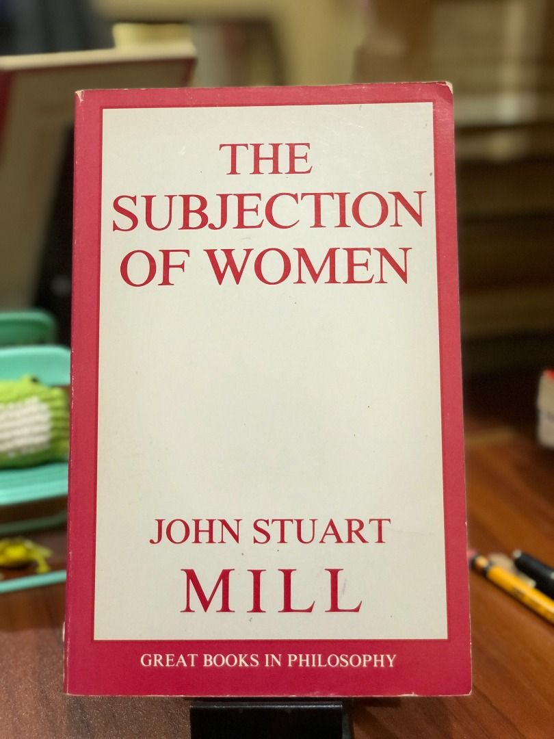 The Subjection of Women by John Stuart Mill, Hobbies & Toys, Books ...