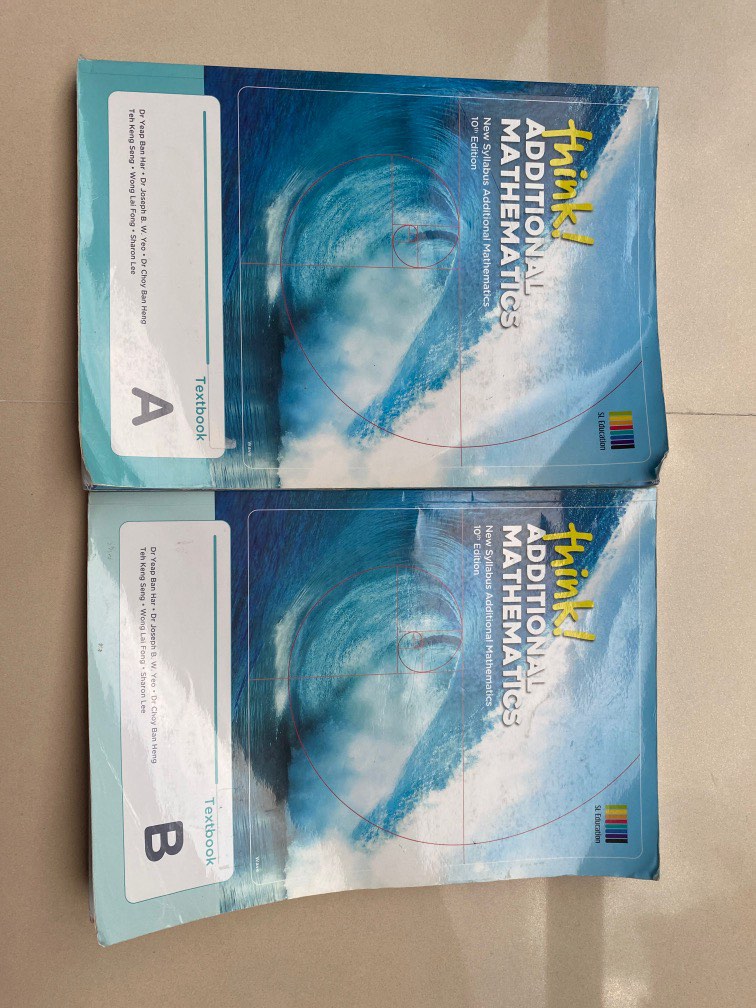 A Math Textbook Secondary Additional Mathematics 10th Edition, Hobbies ...