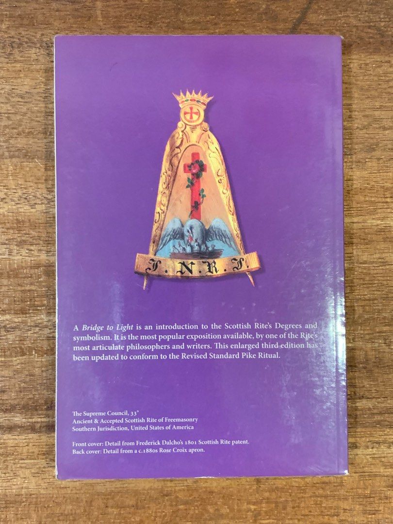 A Bridge to Light A Study in Masonic Ritual & Philosophy book by Rex R ...