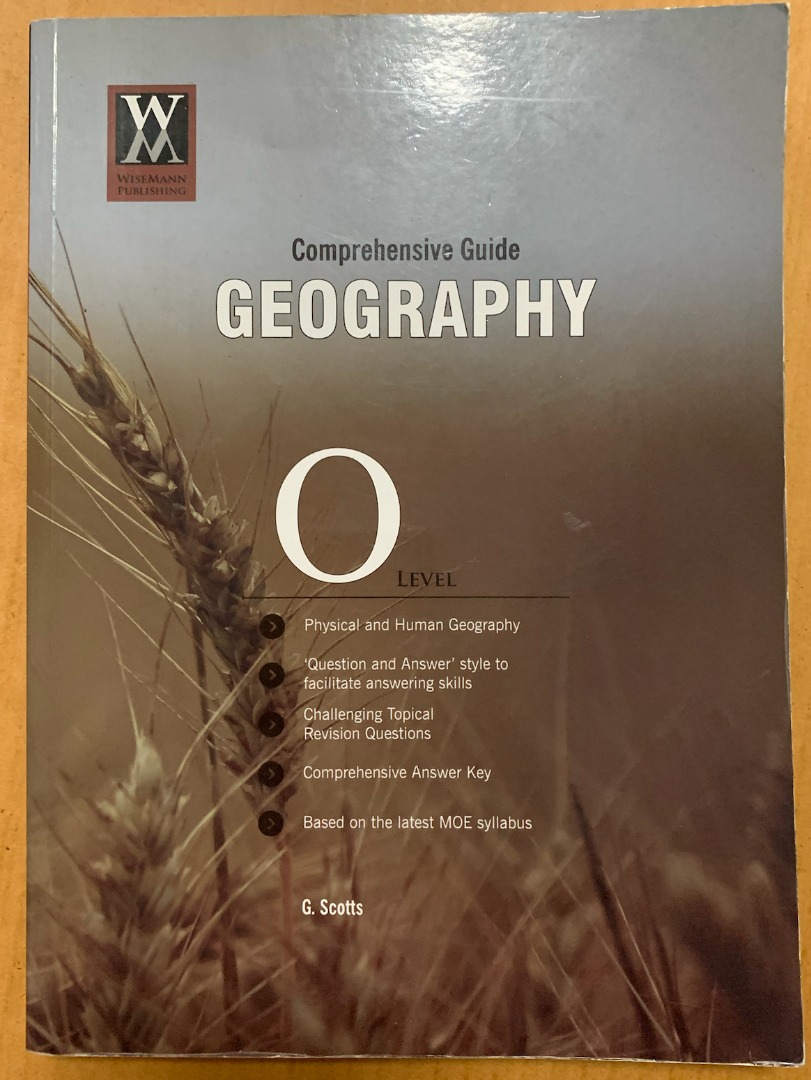 Comprehensive Guidebook for O Levels Geography (Pure and Combined Geog ...