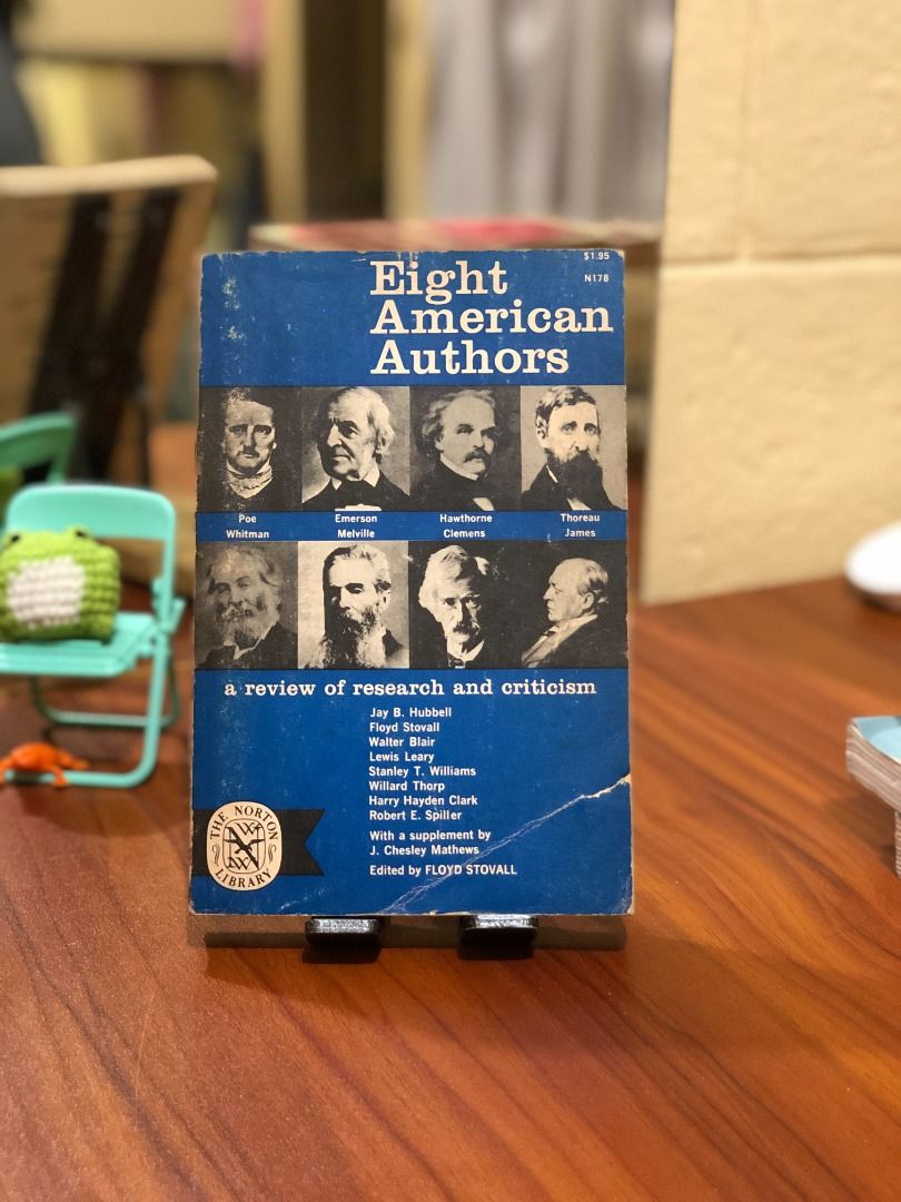 Eight American Authors: A Review of Research and Criticism by Floyd ...