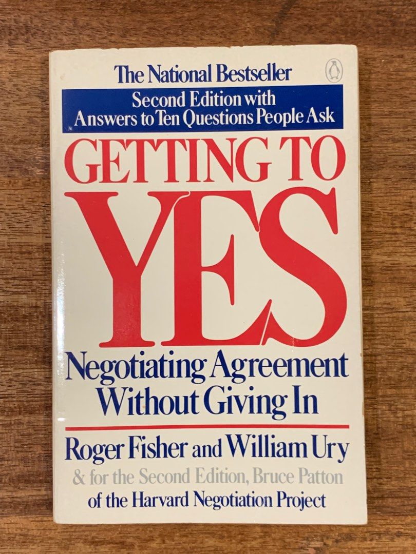 GETTING TO YES Negotiating Agreement Without Giving In book by Roger ...