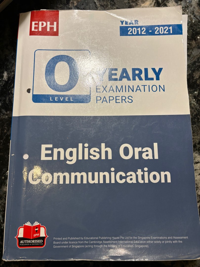 O LEVEL TEN YEARS SERIES ENGLISH ORAL COMMUNICATION (2012-2021 ...