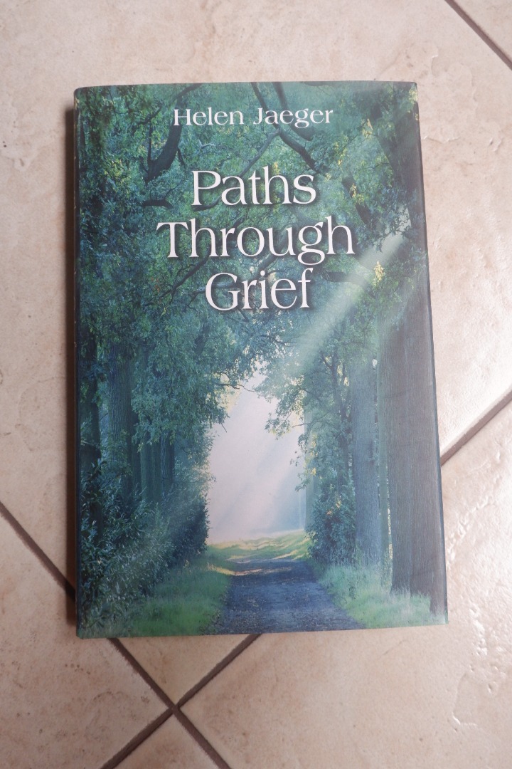 Paths Through Grief by Helen Jaeger, Hobbies & Toys, Books & Magazines ...