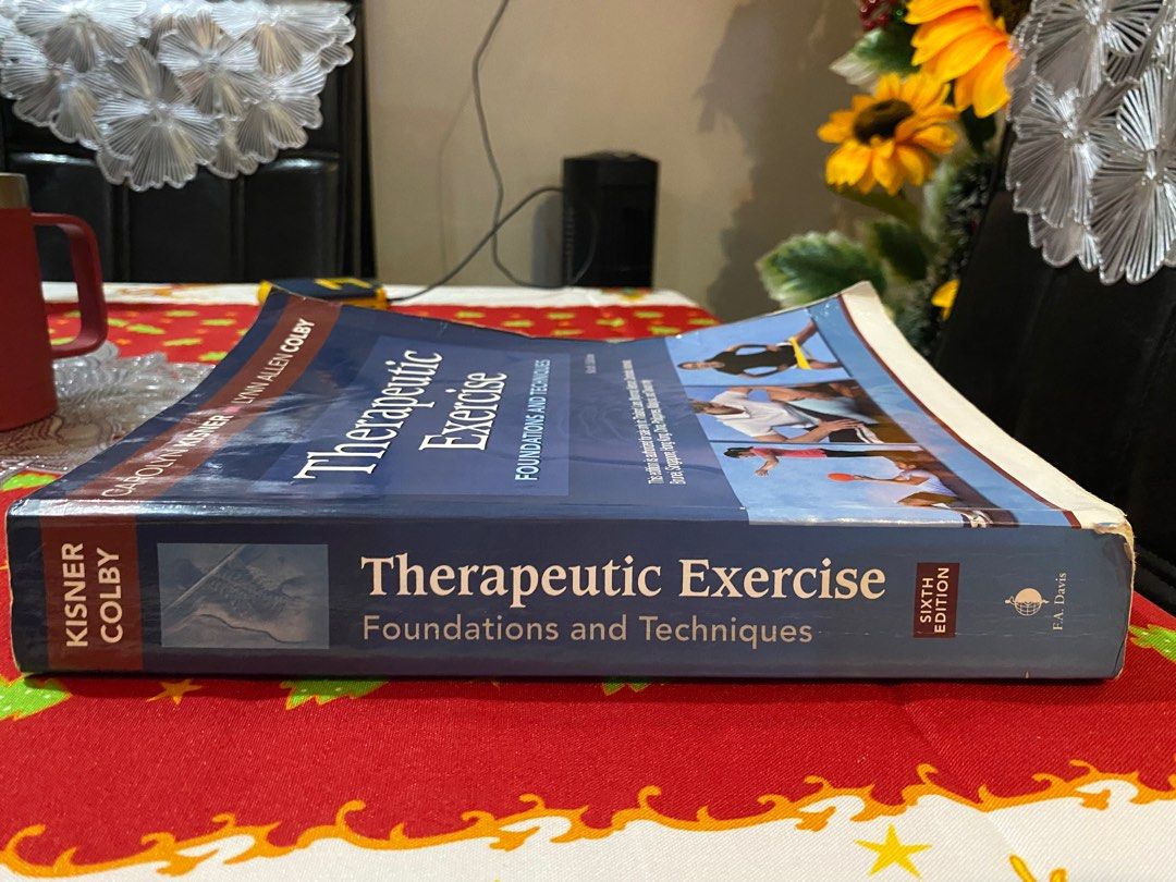 Therapeutic Exercise: Foundations and Techniques, 6th Edition [Kisner ...