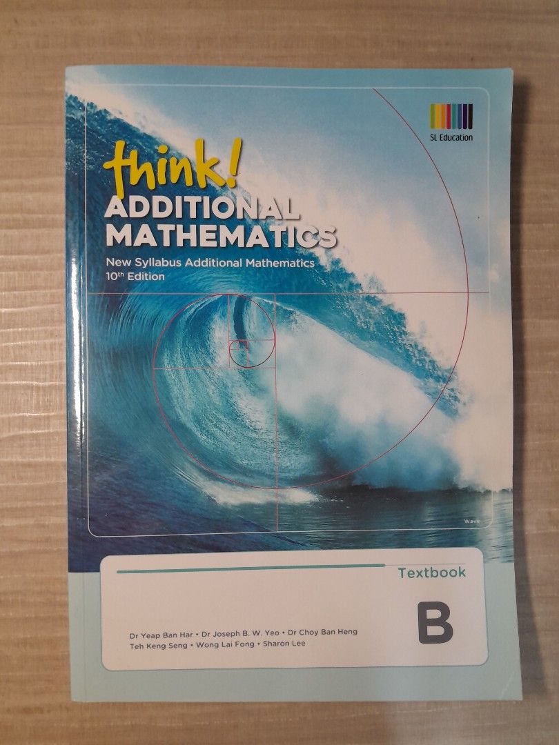 think! Additional Mathematics Textbook A & B (10th edition), Hobbies ...