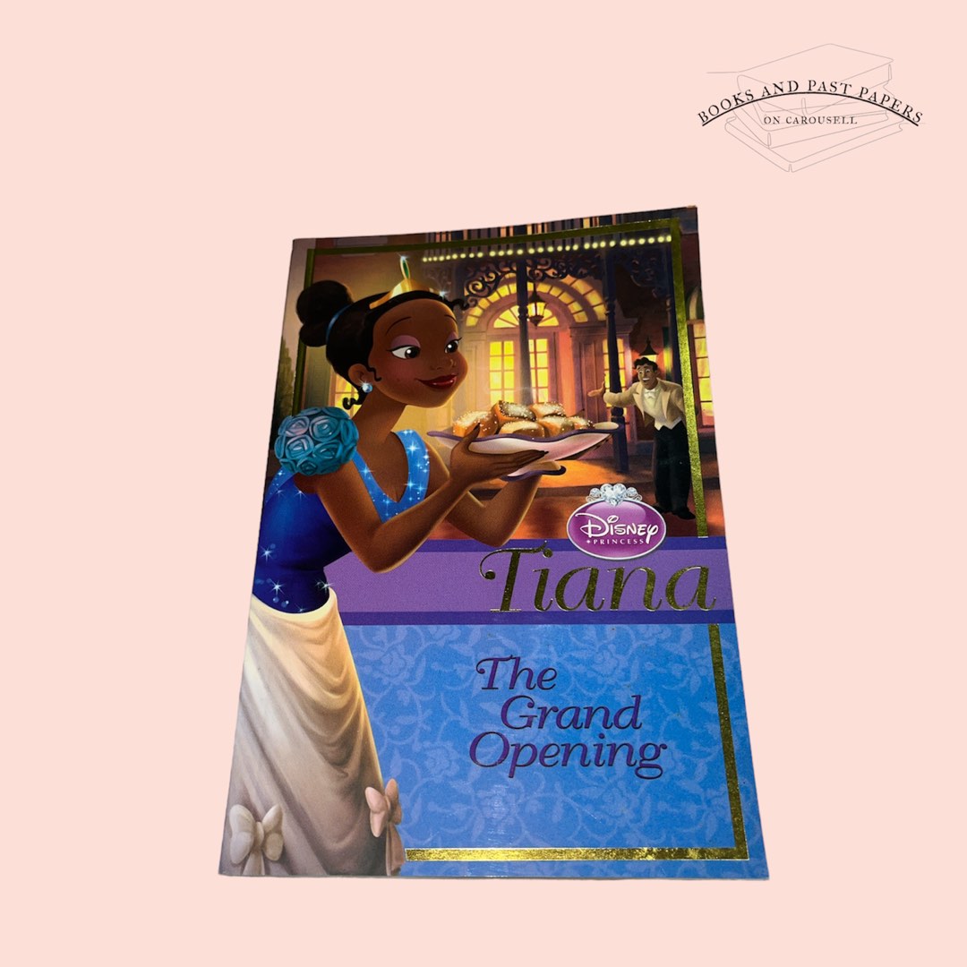 Disney Princess Tiana: The Grand Opening, Hobbies & Toys, Books ...