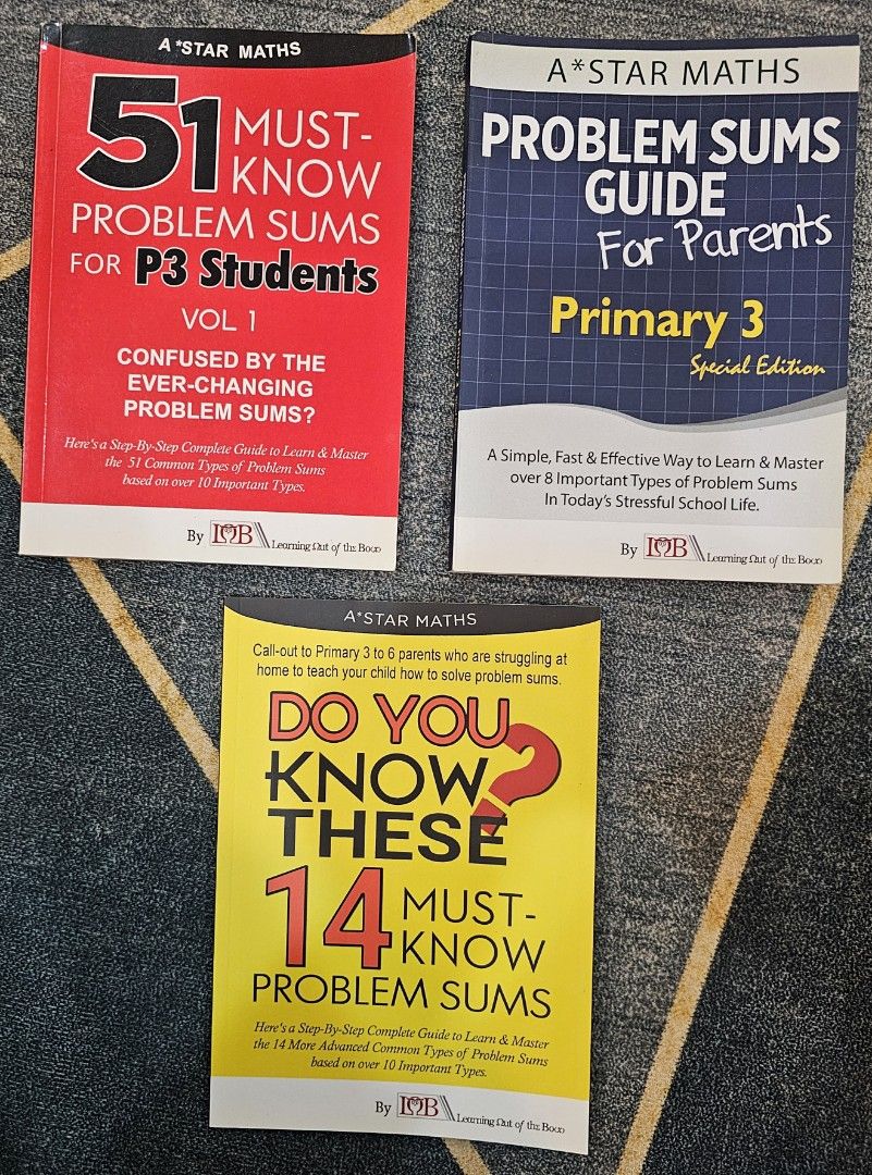 LOB 51 must-know problem sums for P3 students Vol 1; Problem sums guide for parents P3 special ...