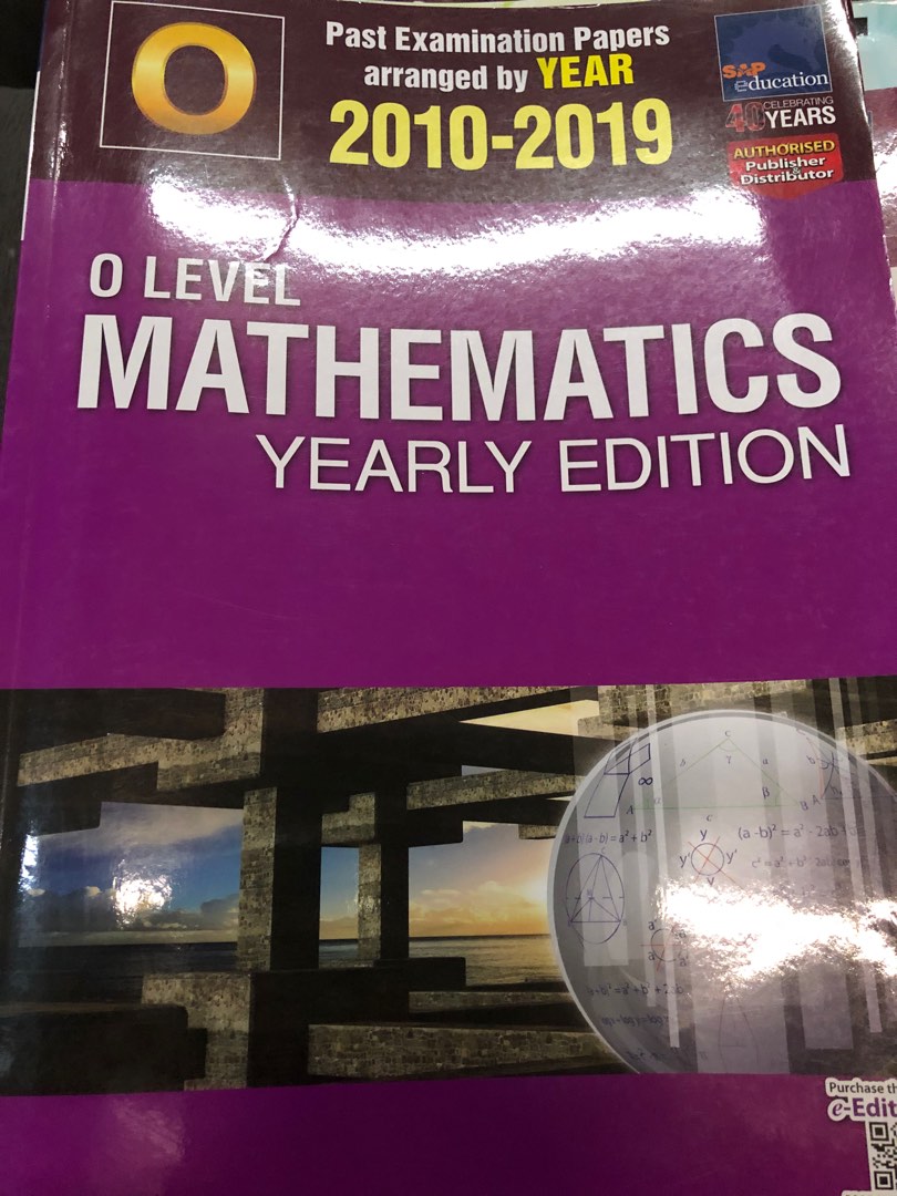 O Level Mathematics 2010-2019 Papers, Hobbies & Toys, Books & Magazines ...